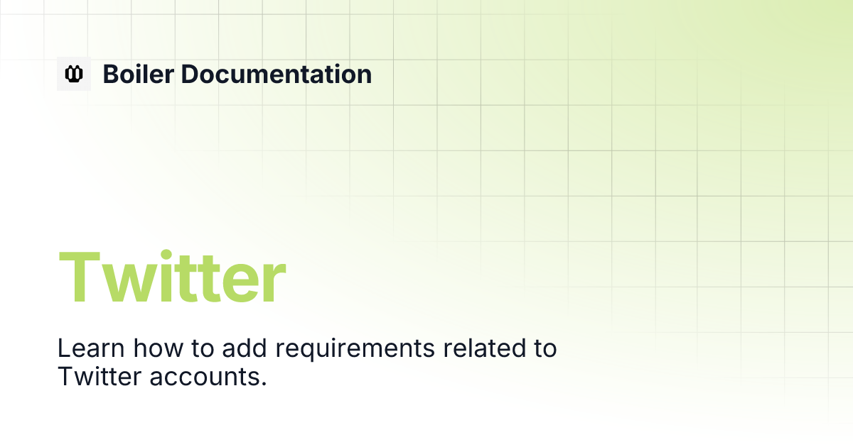 Twitter | Boiler Documentation