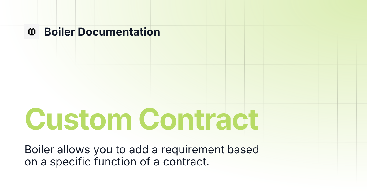 Custom Contract | Boiler Documentation