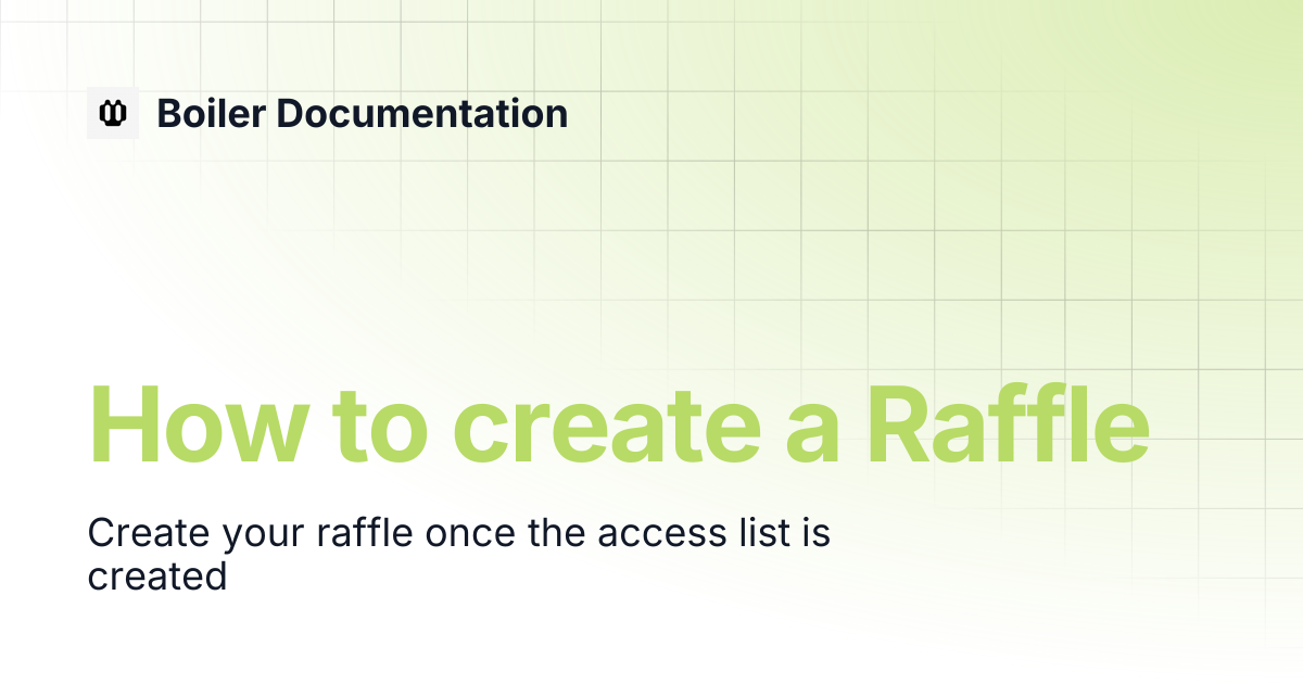 How to create a Raffle | Boiler Documentation