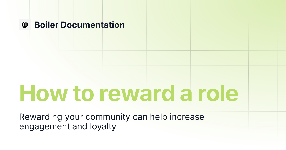 How to reward a role | Boiler Documentation